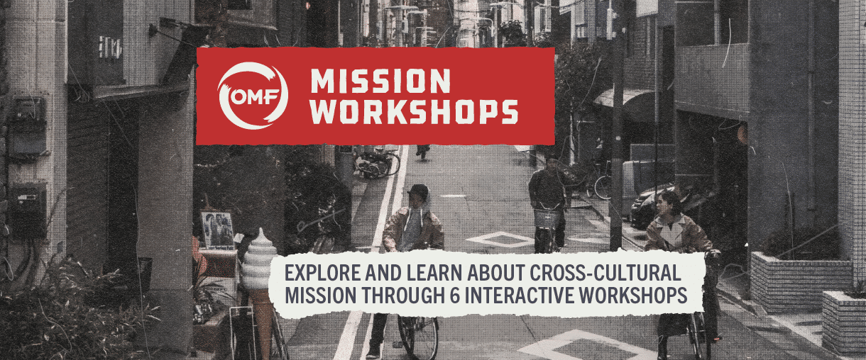Mission Workshops - OMF Australia